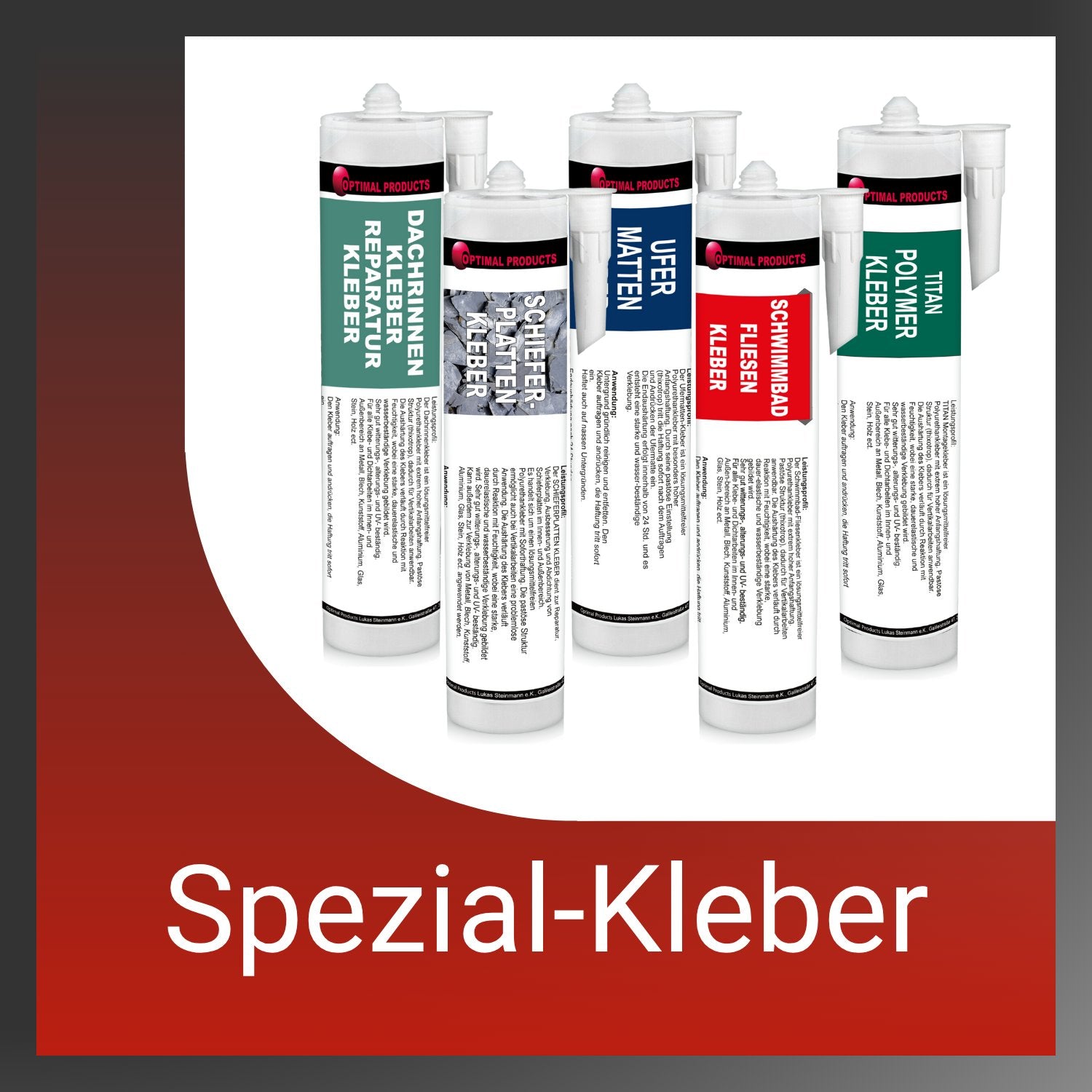 Spezial Kleber – Optimal Products die bessere Lösung
